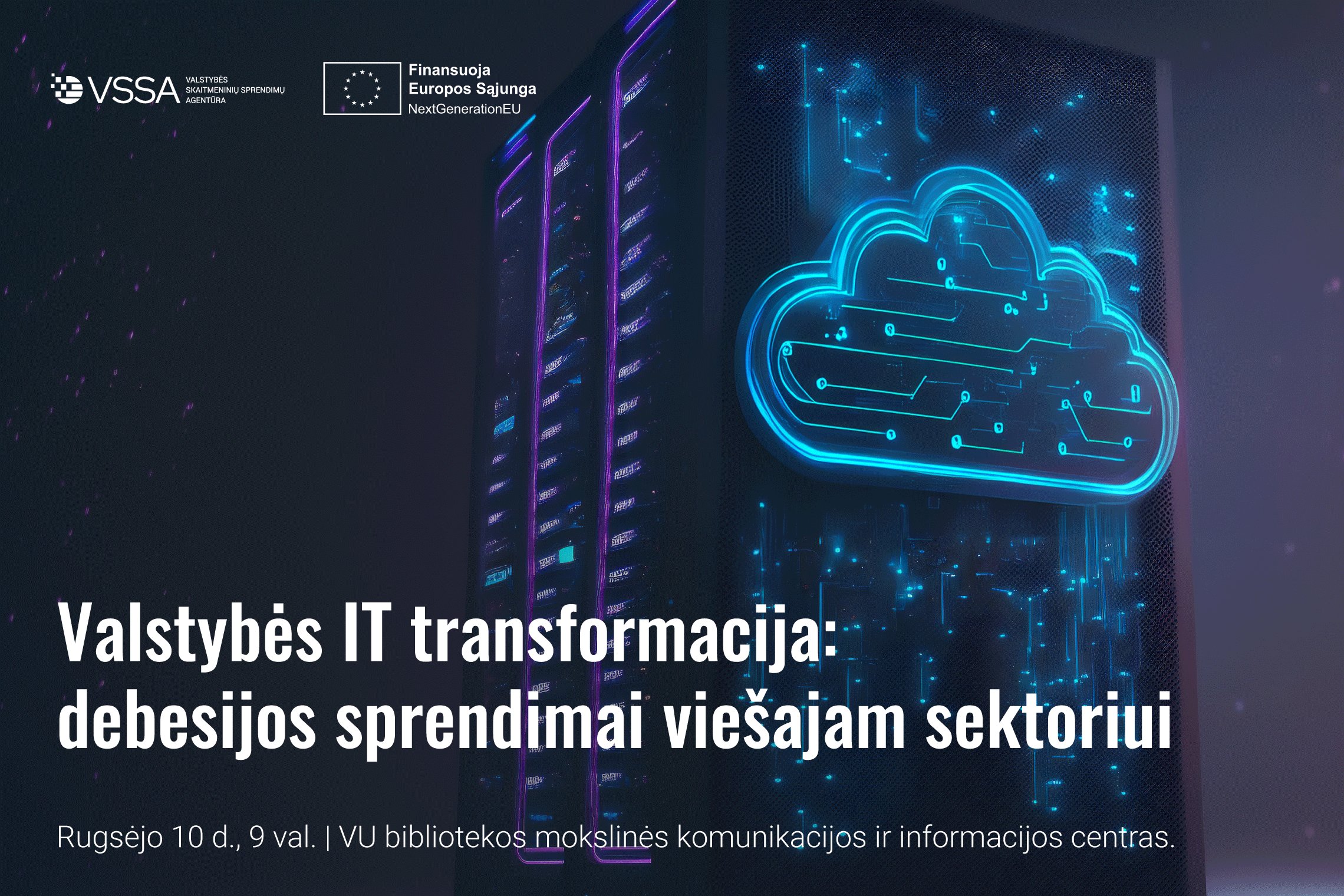 Konferencija „Valstybės IT transformacija: debesijos sprendimai ...
